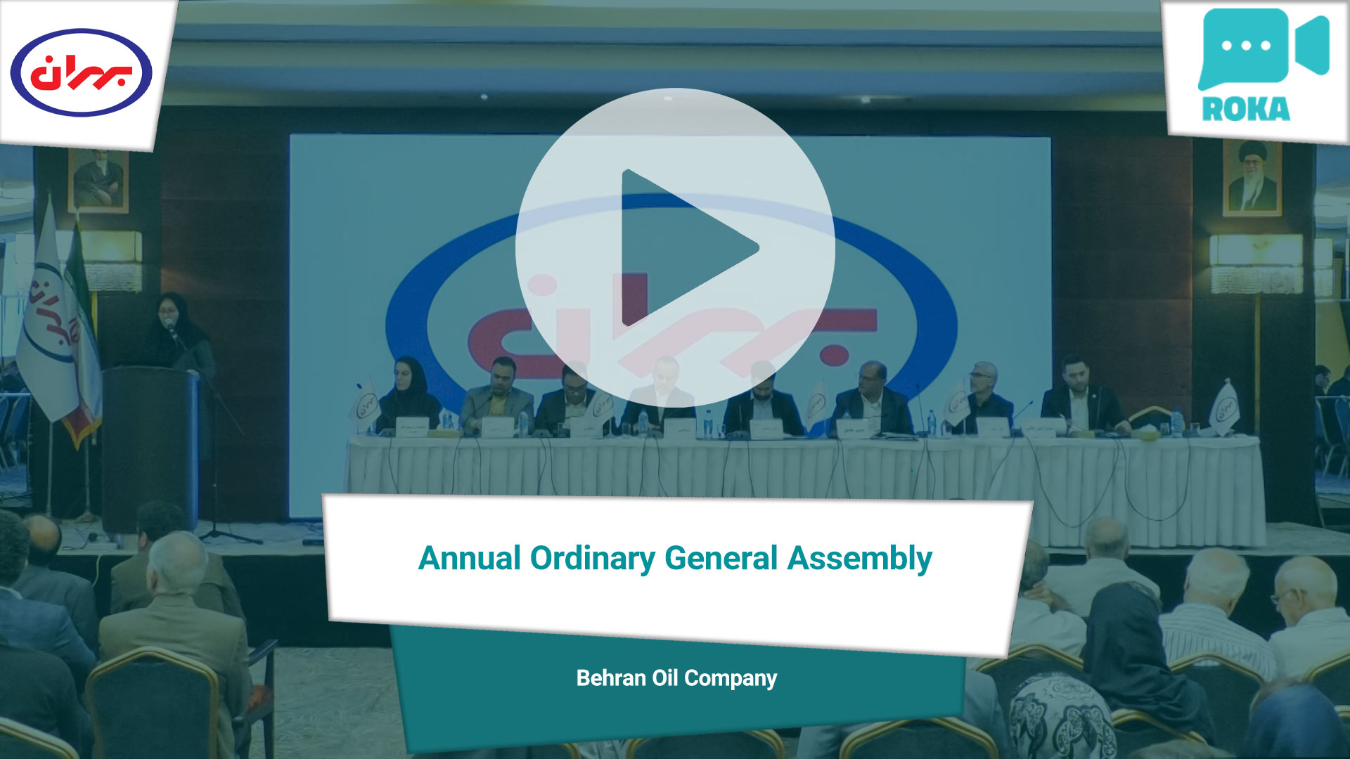 Annual Ordinary General Assembly of Behran Oil Company | Roka